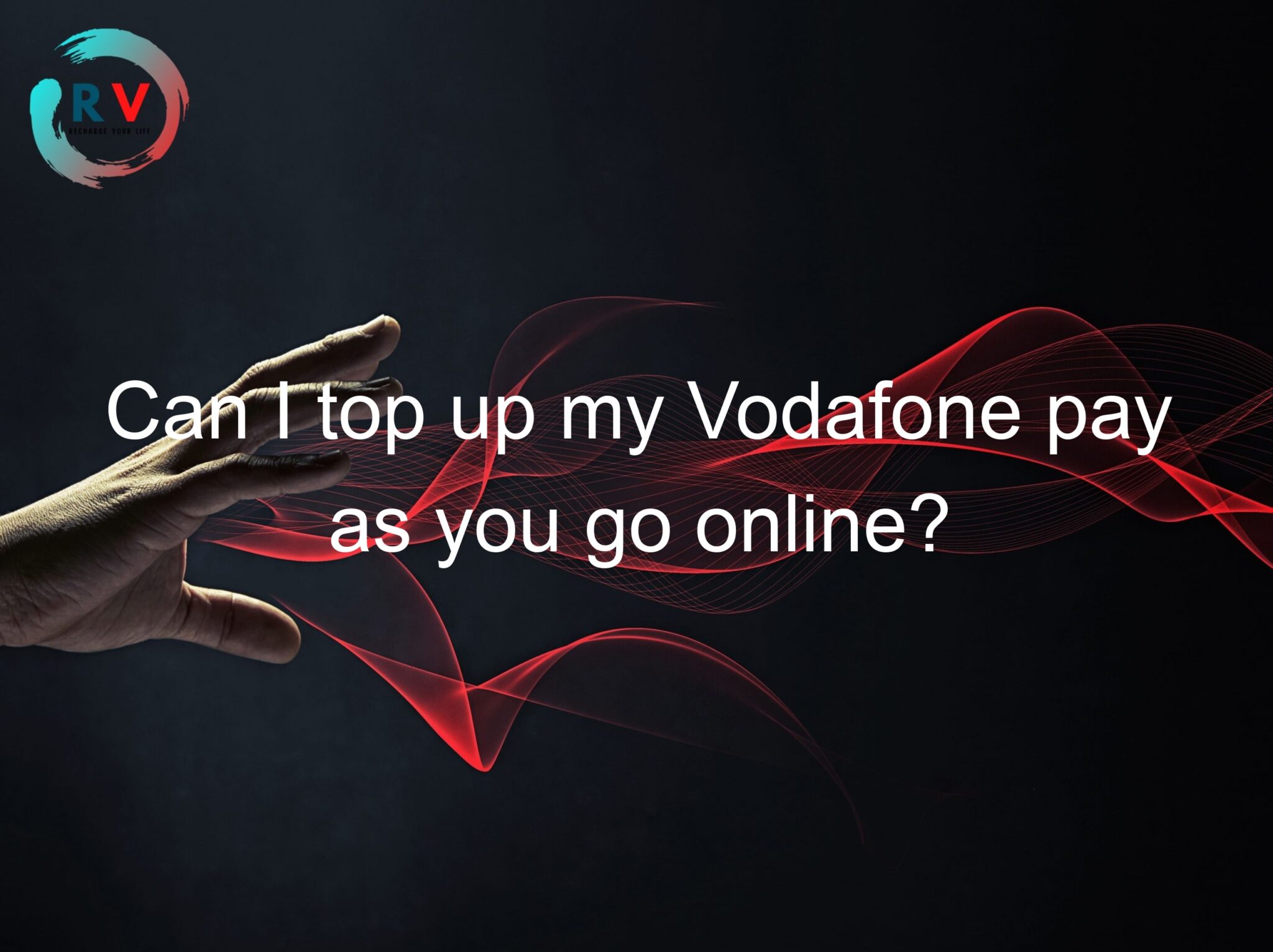 Can I top up my Vodafone pay as you go online? Here’s how to do it ...