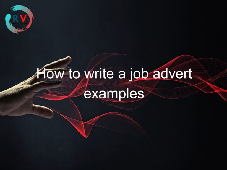How to write a job advert examples – RECHARGUE YOUR LIFE