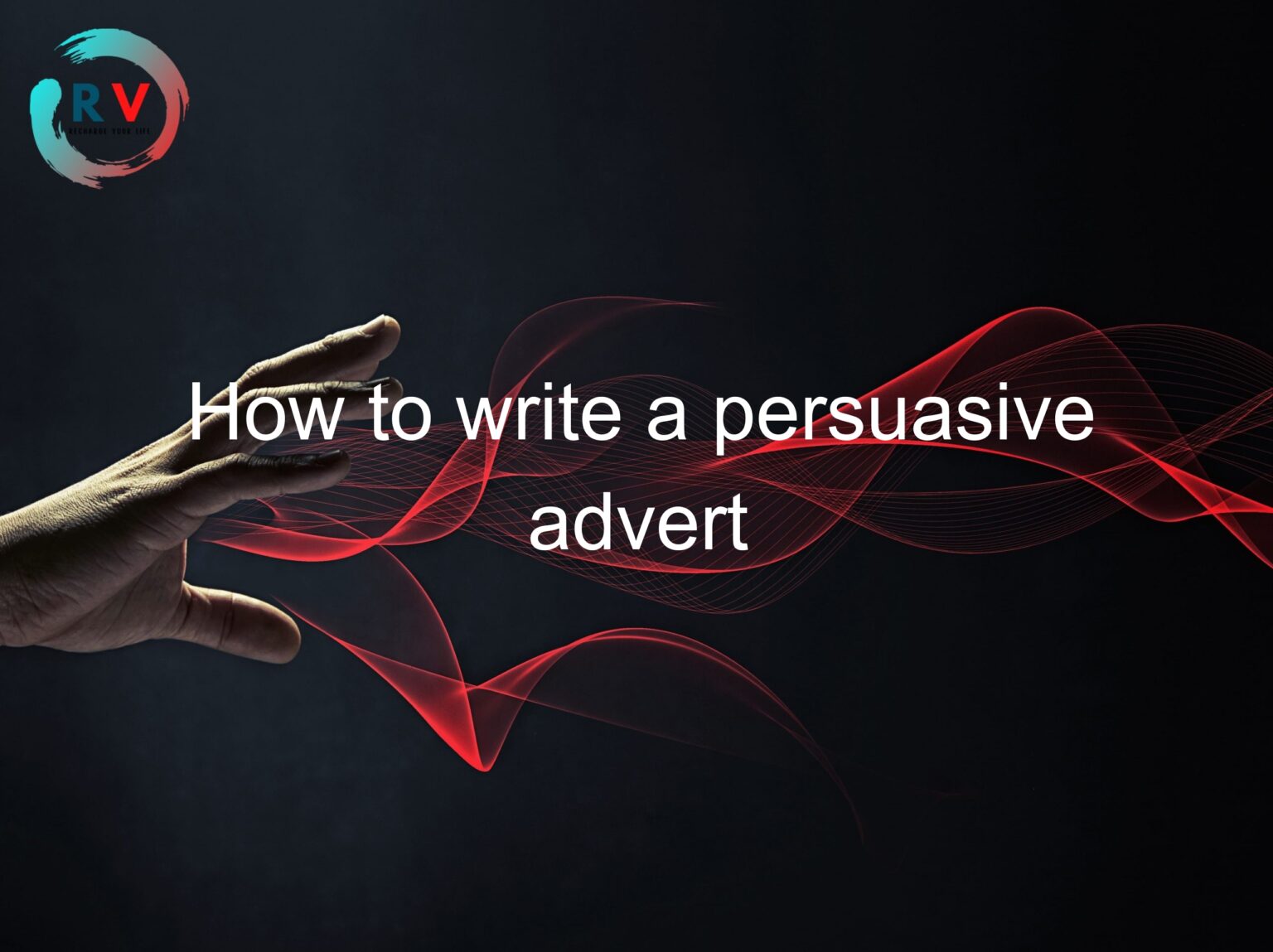How To Write A Persuasive Advert 🔴 2023 Updated