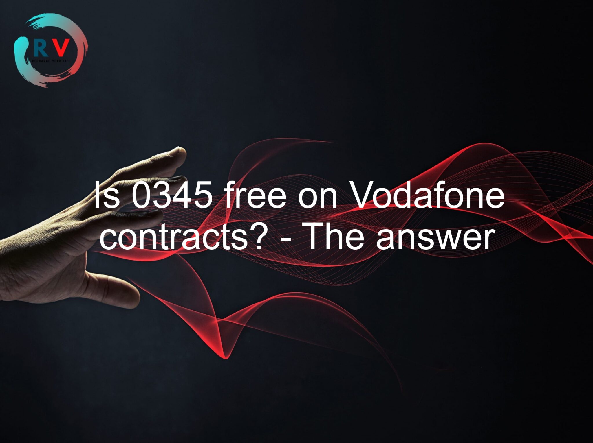 Is 0345 free on Vodafone contracts? – The answer may surprise you ...