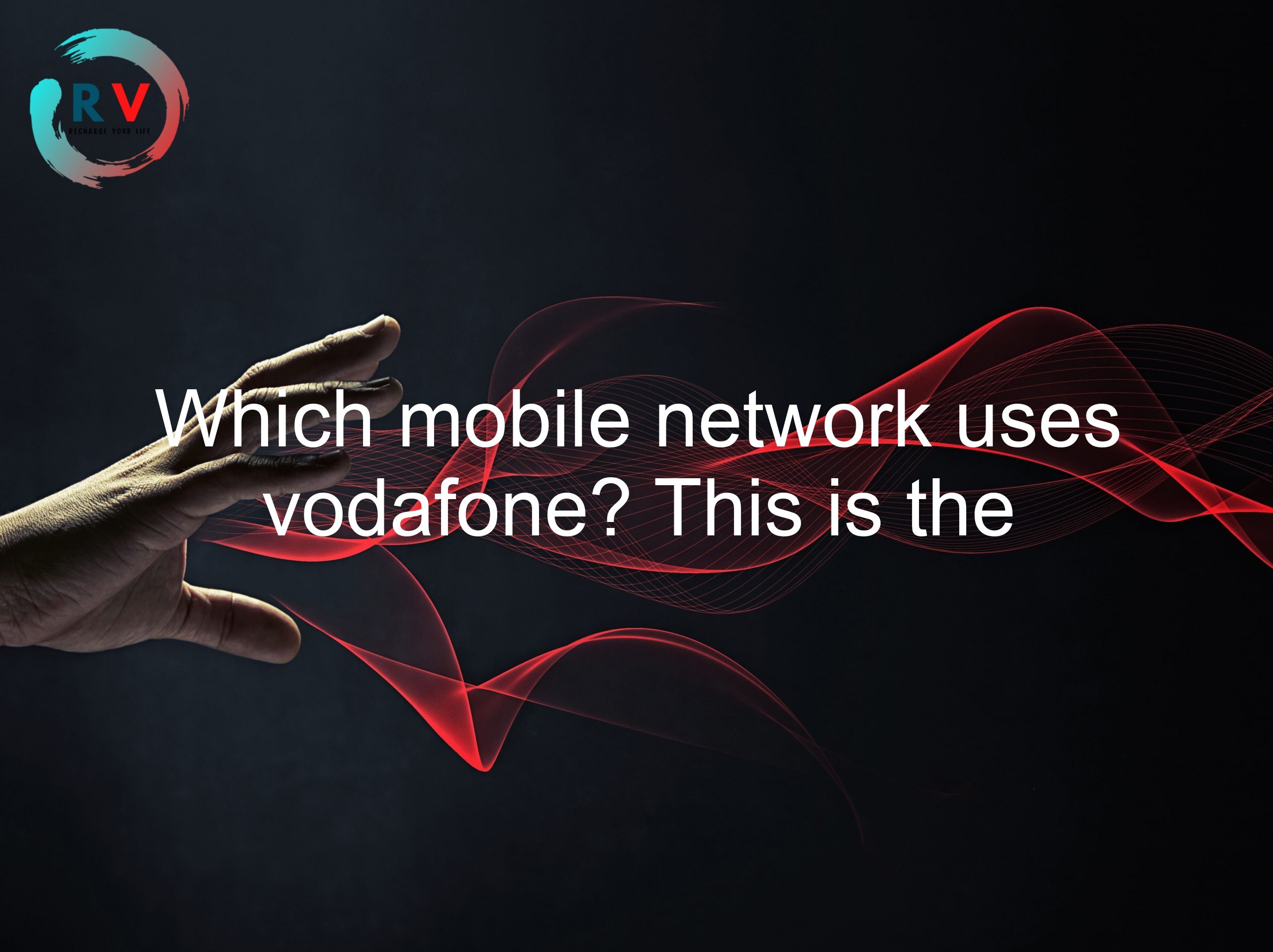 🔴 Which Mobile Network Uses Vodafone? This Is The Answer You Were ...
