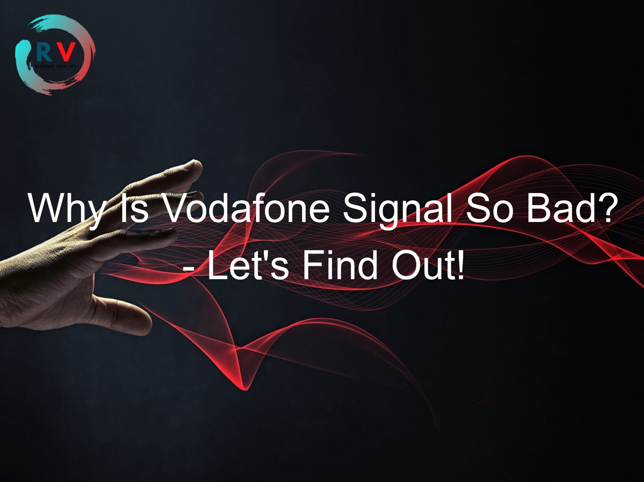 Why Is Vodafone Signal So Bad? - Let's Find Out! 🔴 2023 Updated