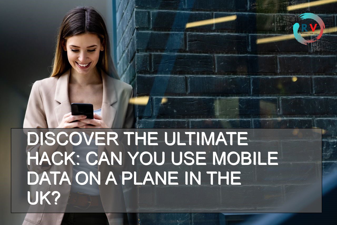 Discover The Ultimate Hack: Can You Use Mobile Data On A Plane In The UK? 🔴 2023 Updated