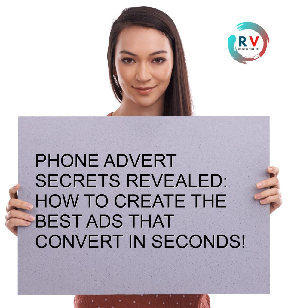 Phone Advert Secrets Revealed: How to Create the Best Ads that Convert ...